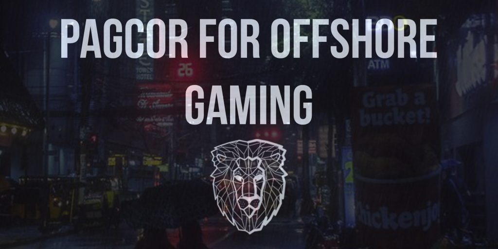 PAGCOR's New Offshore Gaming Framework: Compliance & Growth